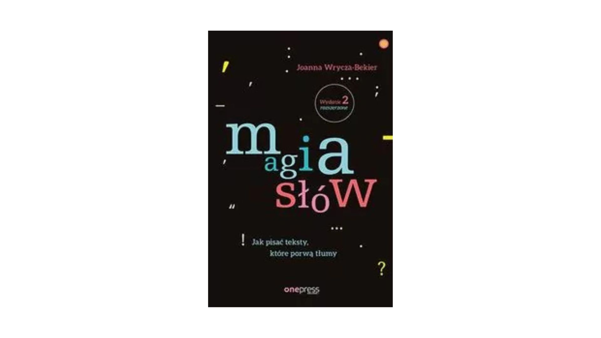 Magia słów, czyli magiczna księga pisarza – Contelia.com I Content ...